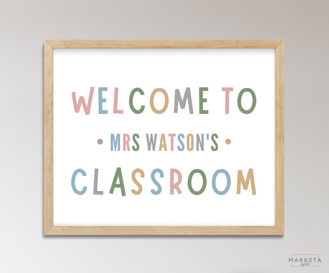 DIGITAL DOWNLOAD, Personalised Welcome to Classroom Sign, Teacher Name ...