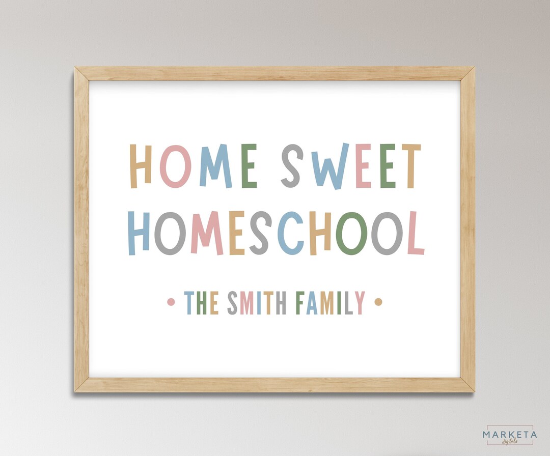DIGITAL DOWNLOAD, Home Sweet Homeschool Sign, Homeschool Printable Wall ...