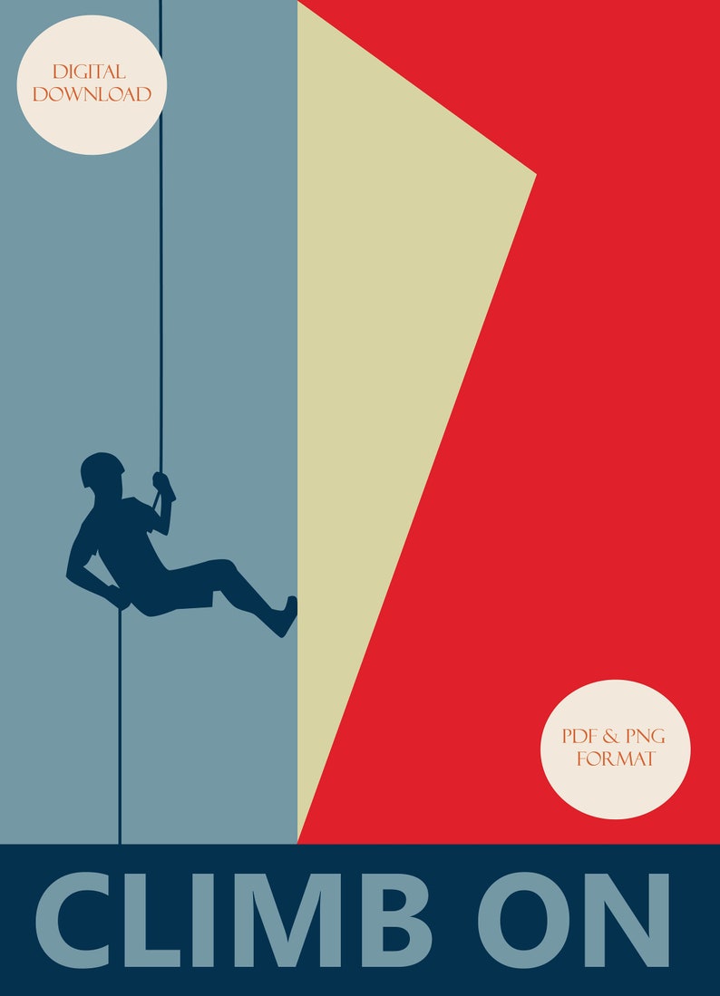 Climb on Poster Abstract Climbing Travel Motivational Art - Etsy