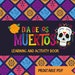 Dia De Los Muertos Printable PDF for Kids, Printable Day of the Dead ...