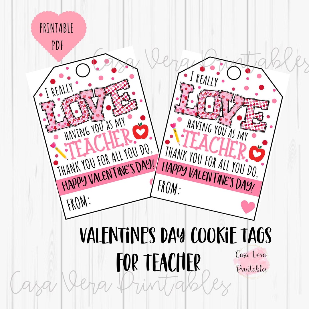 Happy Valentines Day Cookie Tags | Teacher Valentines Gifts | Teacher ...