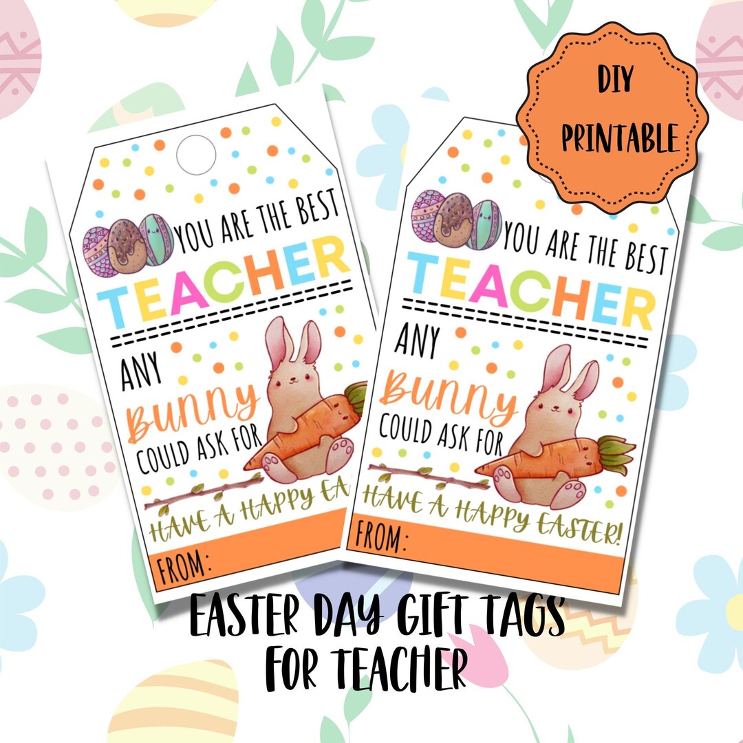 Happy Easter Day Cookie Tags | Teacher Easter Gifts | Teacher Easter ...