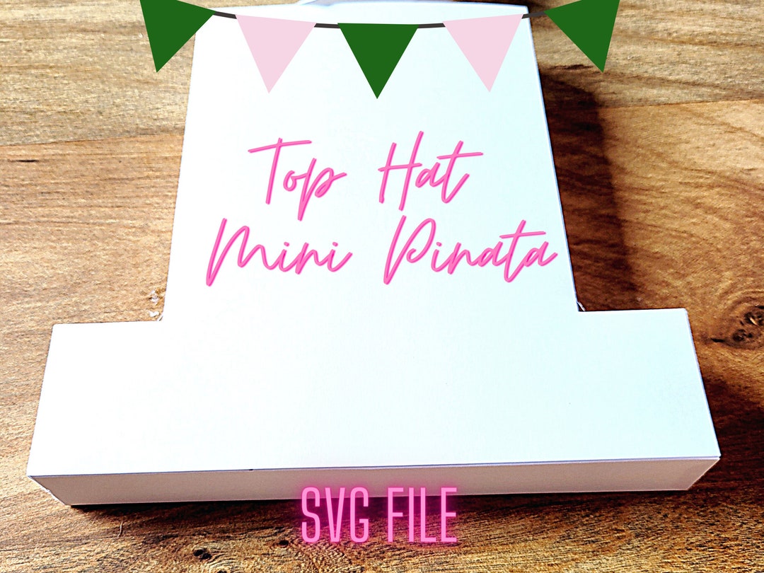 Top Hat Mini Pinata, Svg Mini Pinata, Piñata Template, 3d Piñata ...