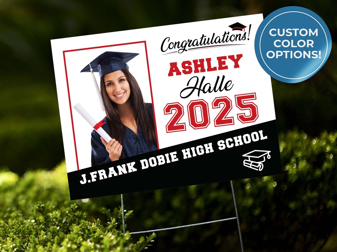 Custom Graduation Yard Sign With Photo: Double-sided, 24"x18" - Etsy
