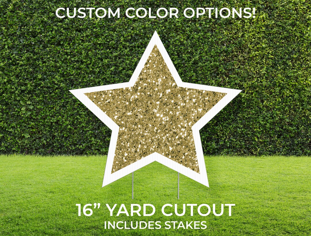 Glitter Star Yard Sign Cutout | Custom Yard Décor | Lawn Sign ...
