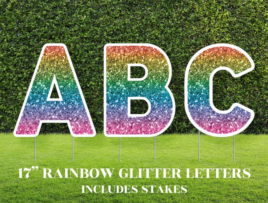 Rainbow Glitter Letter Yard Sign Cutouts | Party / Pride / Event Yard ...