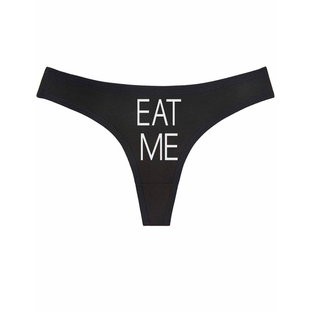 Eat Me Black Cotton Thong Wedding Night Pantiesfunny Gag - Etsy