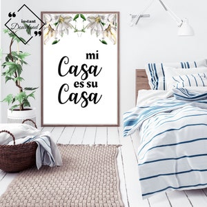 Spanish Quote, Mi Casa Es Su Casa, Hallway Poster Spanish Language ...