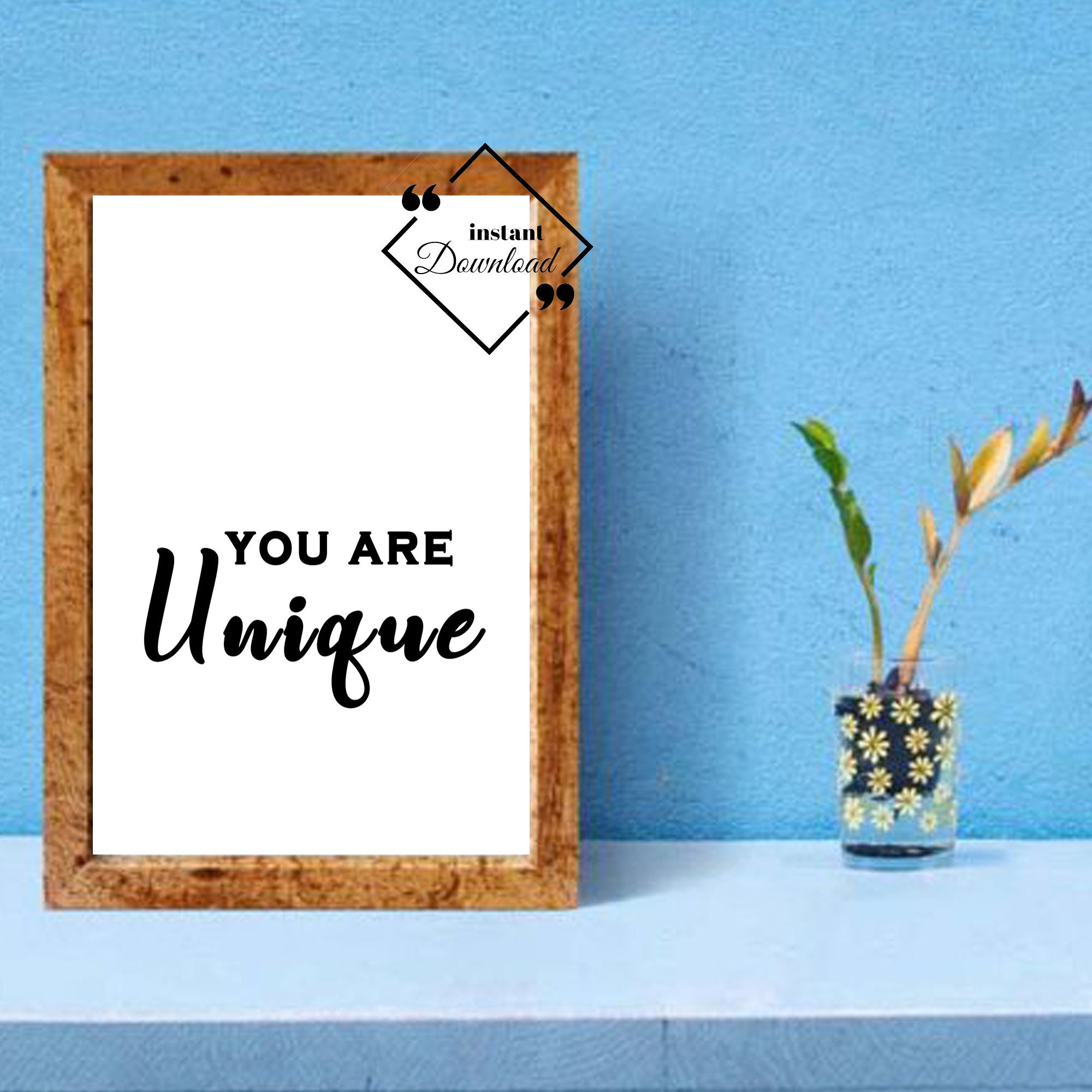 Trending Quote Motivating Wall Art You Are Unique Digital - Etsy