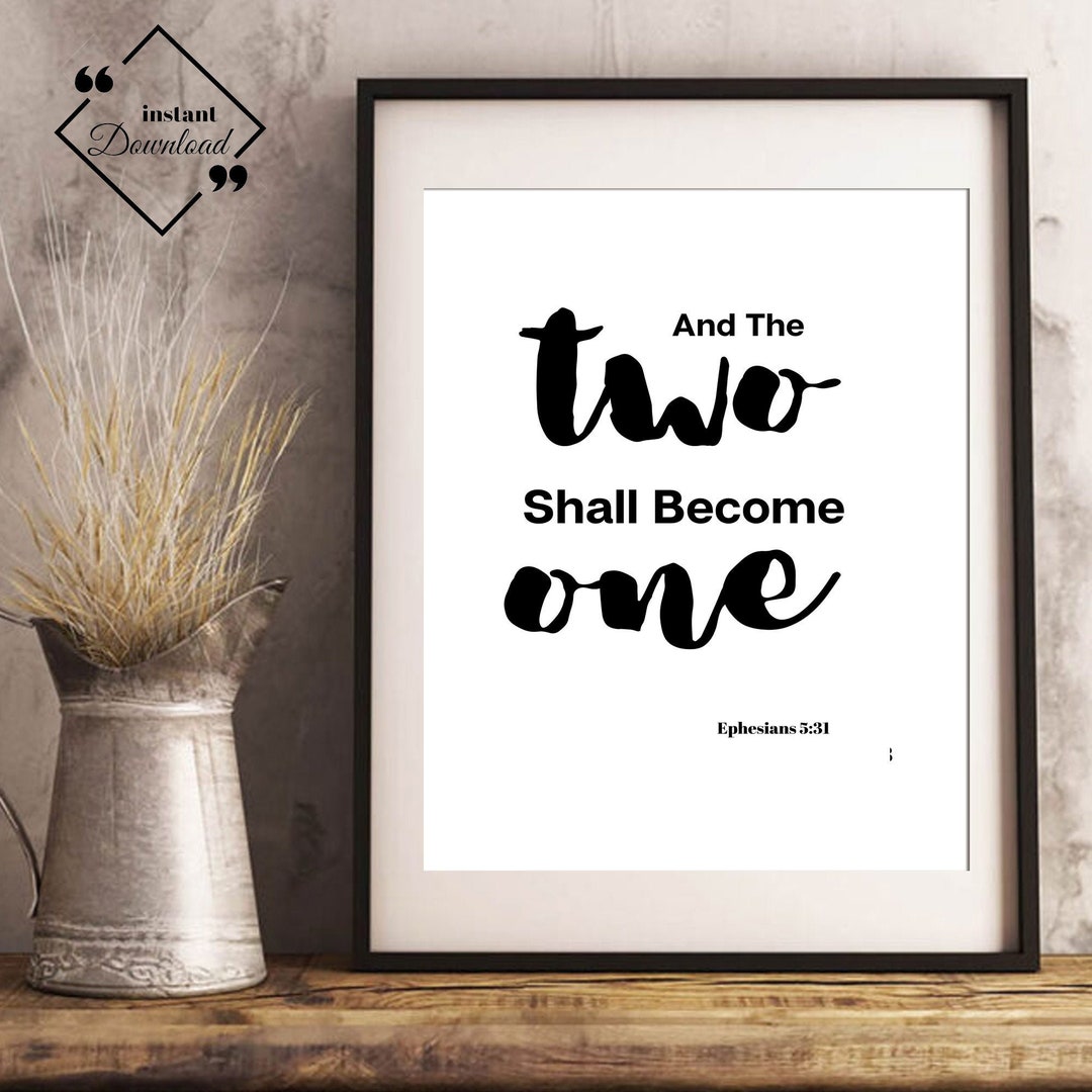 Bible Verses Printable | “and the Two Shall Become One” Ephesians 5:31 ...