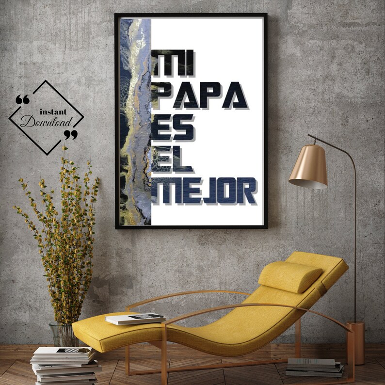 Mi Papa Es El Mejor, Spanish Quote Papa, Dad Gifts From Kids, Dad Gifts ...