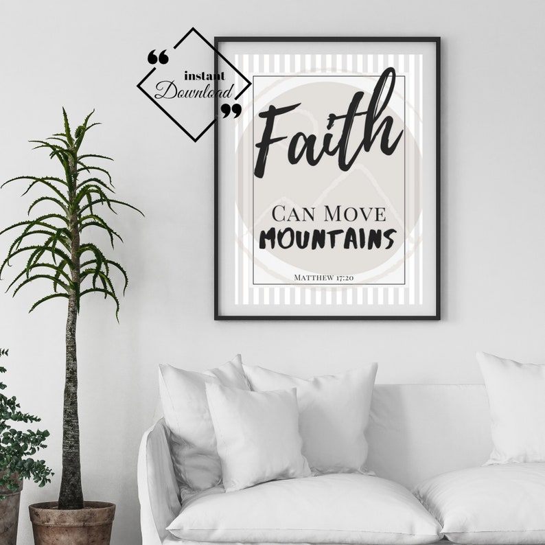 Faith Printables, Faith Can Move Mountains, Matthew 17:20, Scripture ...