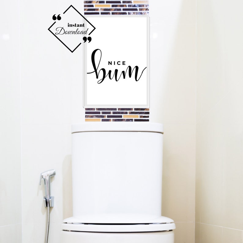 Bathroom Quote Wall Art Nice Bum Rude Bathroom Prints Black Etsy