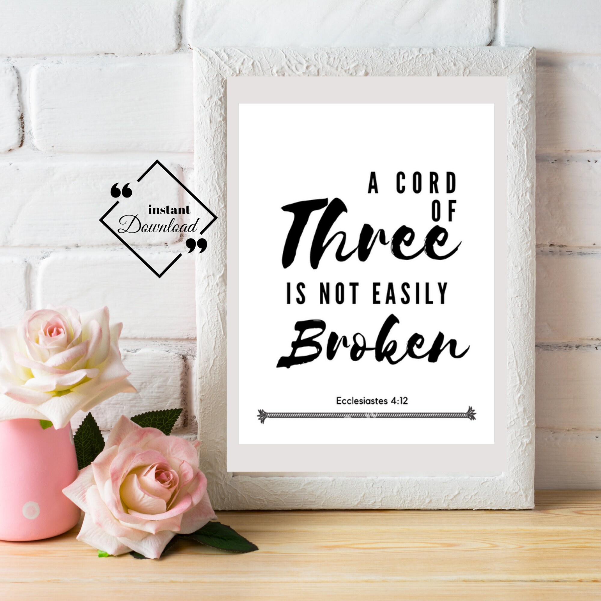 Printable Bible Verse, A Cord of Three Strands is Not Easily Broken ...