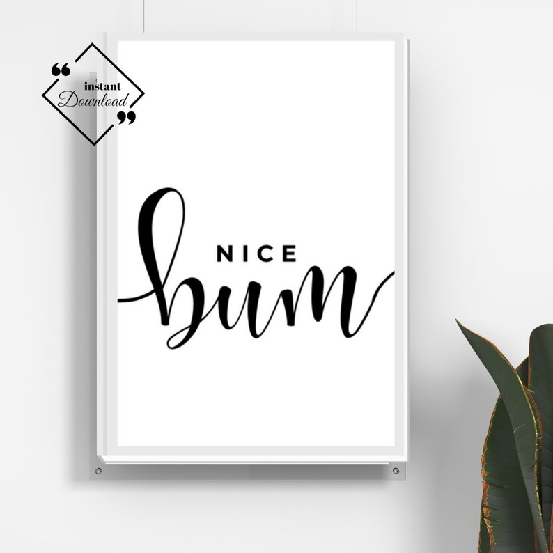 Bathroom Quote Wall Art Nice Bum Rude Bathroom Prints Black Etsy