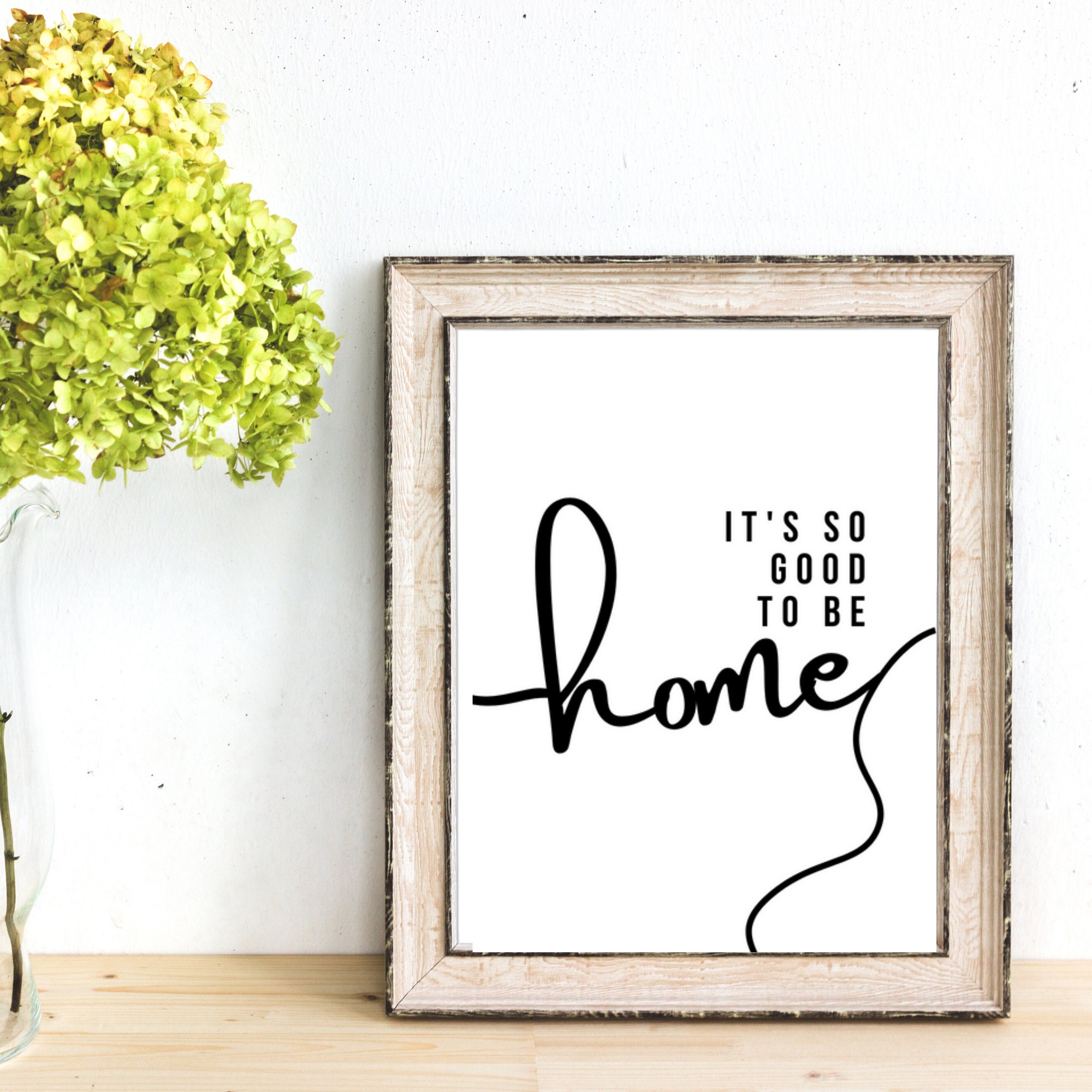 Prints Wall Art Quotes: Its so Good to Be Home Printable - Etsy