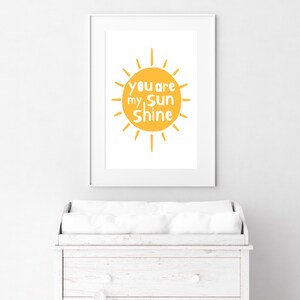 You Are My Sunshine Printable Art, Motivational Quote Print, Nursery ...