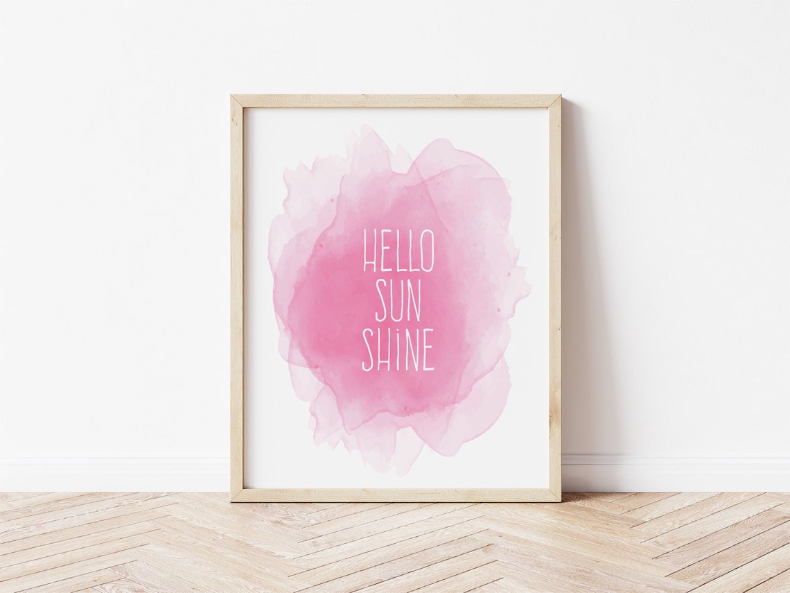 Hello Sunshine Printable Art, Motivational Quote Print, Nursery Decor ...