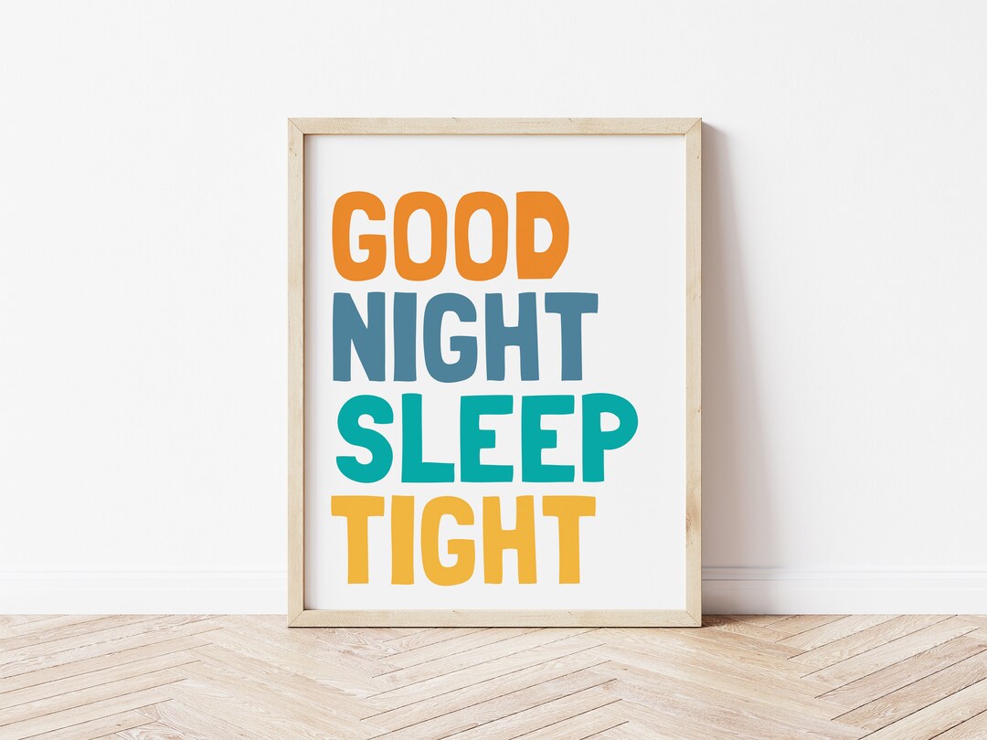 Good Night Sleep Tight Printable Art, Motivational Quote Print, Nursery ...