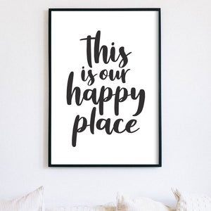 This is Our Happy Place Printable Art, Home Decor, Farmhouse Style ...