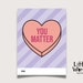 Positive Affirmation Valentines, Valentine Cards, Candy Hearts, Mental ...