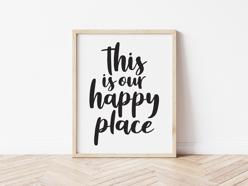 This is Our Happy Place Printable Art, Home Decor, Farmhouse Style ...