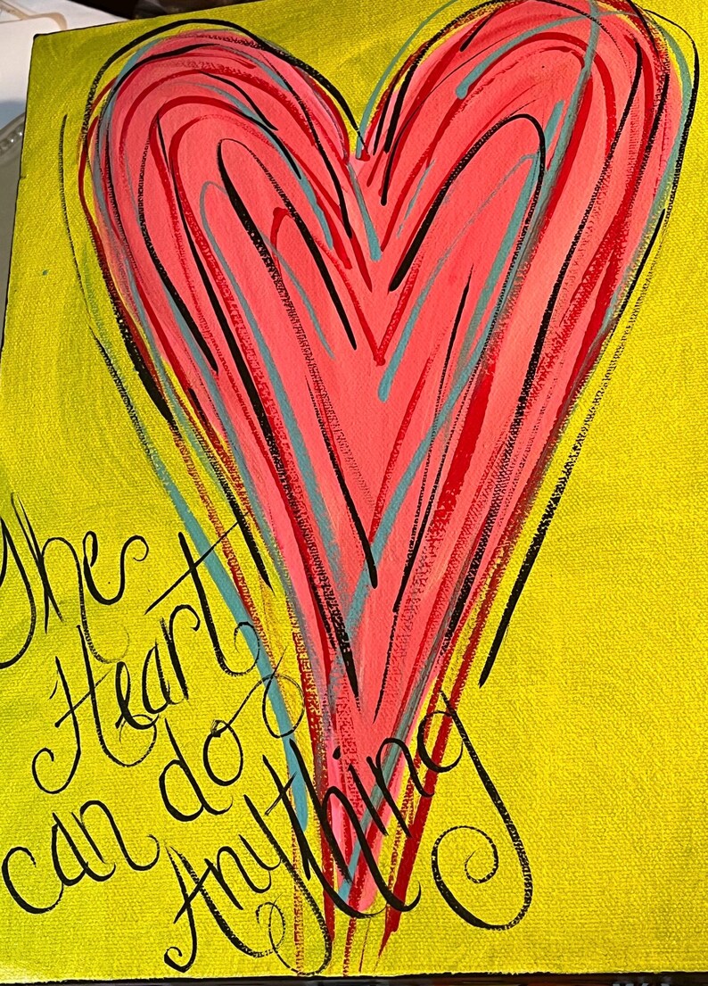Original Acrylic Painting, “the Heart Can Do Anything” - Etsy