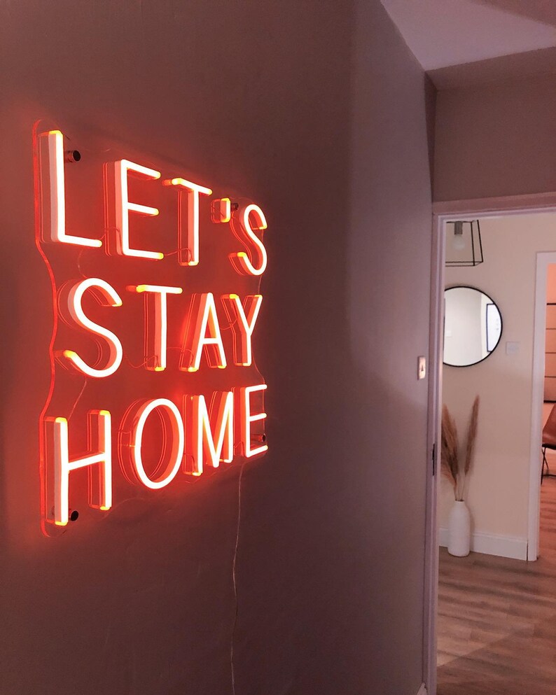 LET'S STAY HOME Custom Neon Sign Flex Led Neon Light Sign | Etsy