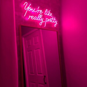 You're Like Really Pretty Wedding Custom Neon Sign丨personalized Flex ...
