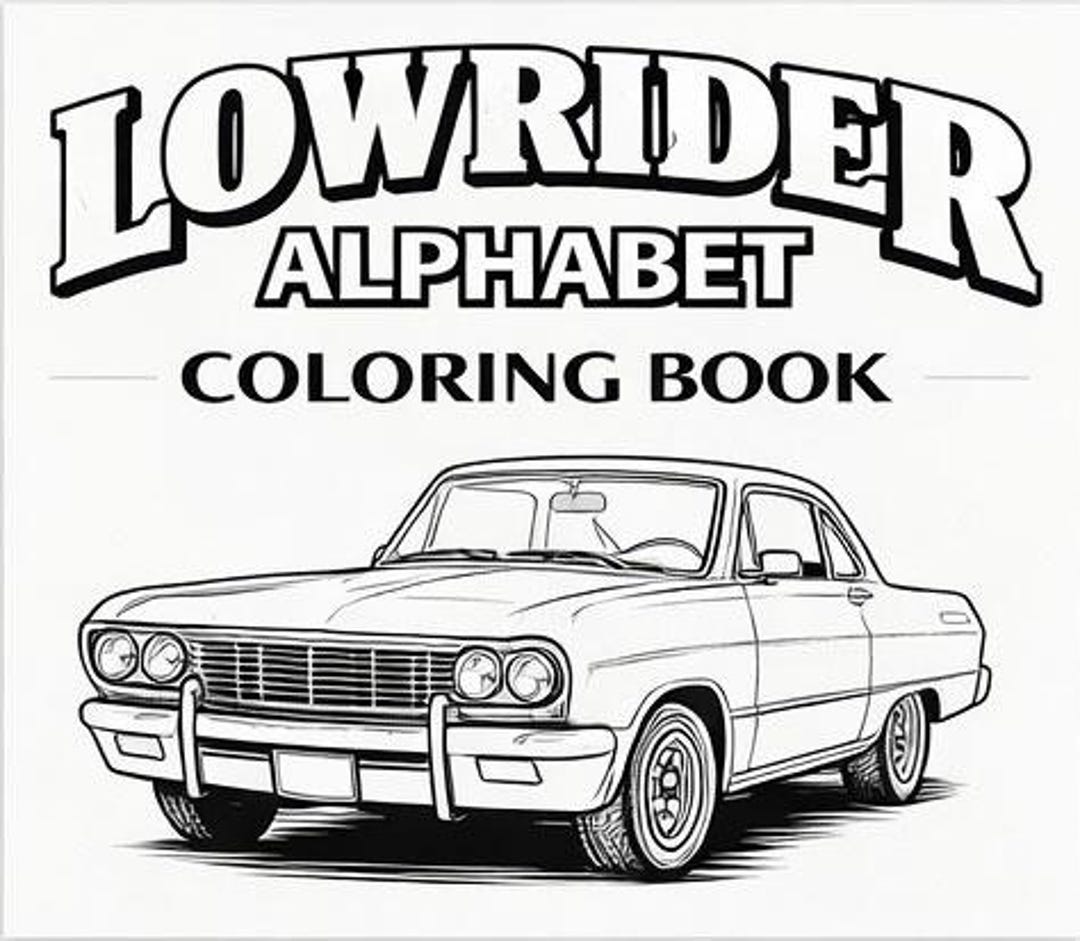 Lowrider Alphabet Coloring Book | Printable Car Coloring Pages for ...