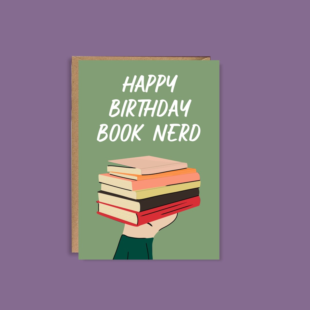 Happy Birthday Book Nerd Card | Illustrated Greeting Card | Reader ...