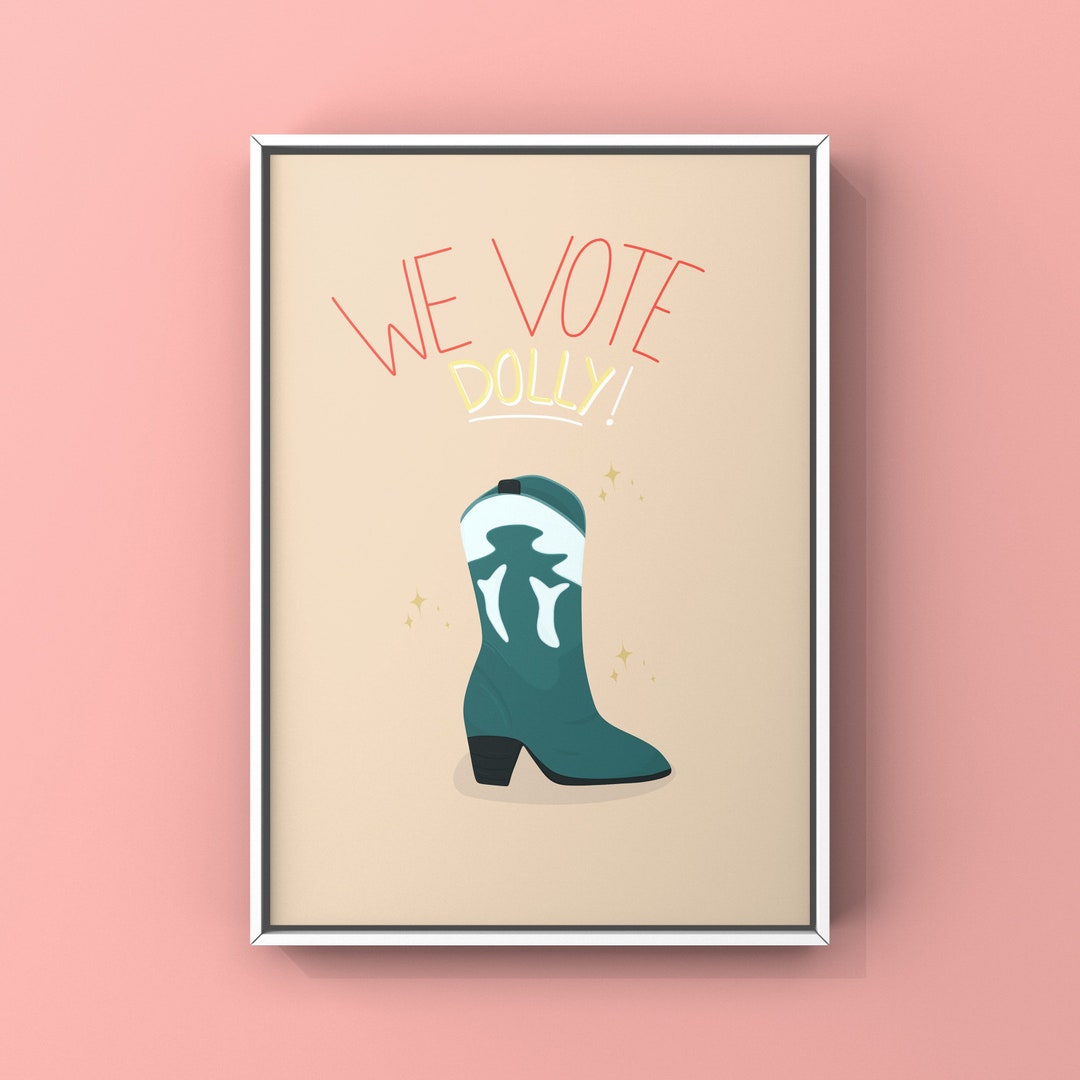 We Vote Dolly Parton Art Print: Funky Western Cowboy Boot Poster - Etsy
