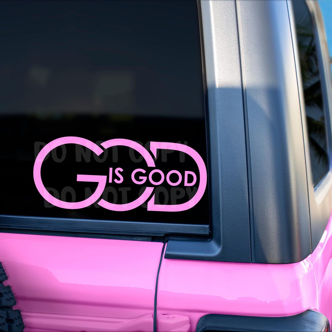 God is Good Vinyl Decal - Christian Car Sticker - Etsy