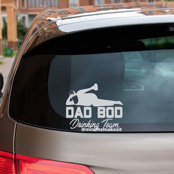 Dad Bod Decal Fathers Day Decal Truck Decal Drinking Decal - Etsy