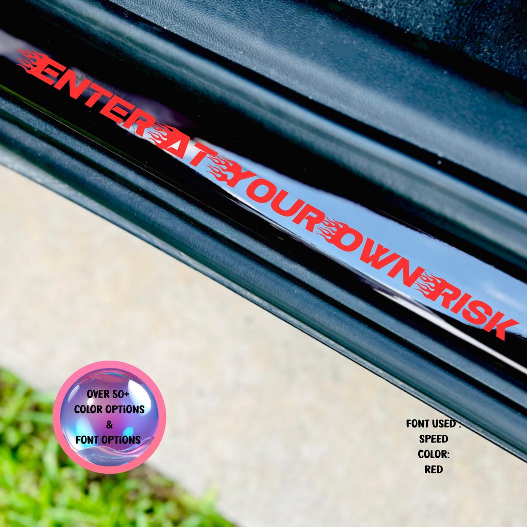Enter at Your Own Risk Vinyl Decal Sticker - Choose Your Color and Size ...