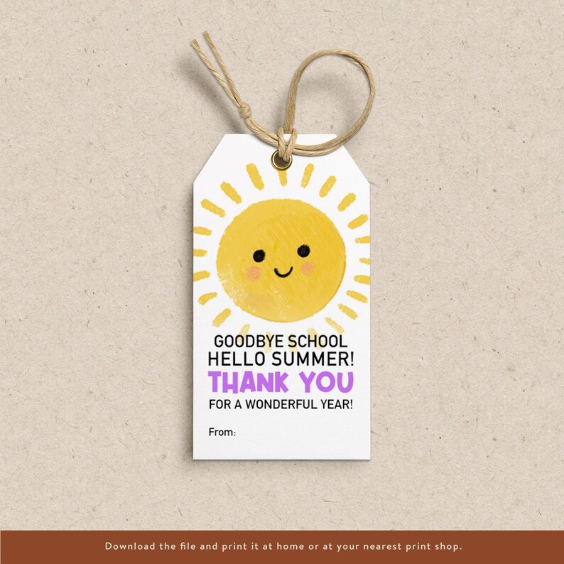 Teacher Thank You Tags Printable | Goodbye School Hello Summer | Thank ...