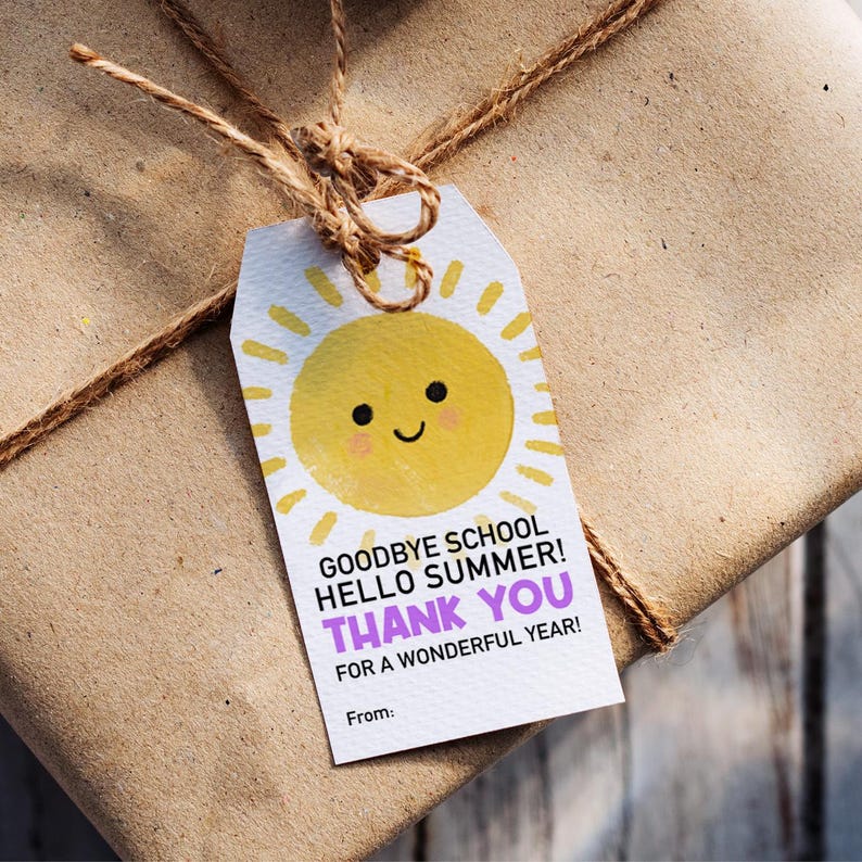 Teacher Thank You Tags Printable | Goodbye School Hello Summer | Thank ...