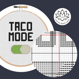 Taco Mode on - Cross Stitch PATTERN - Digital Download - Compatible ...