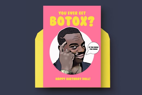 Meme Birthday Card Botox Greeting Card Derry Girl | Etsy
