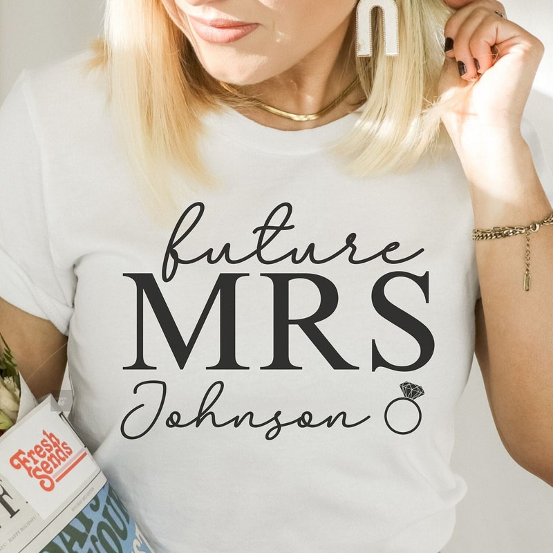 Future Mrs Shirt - Etsy