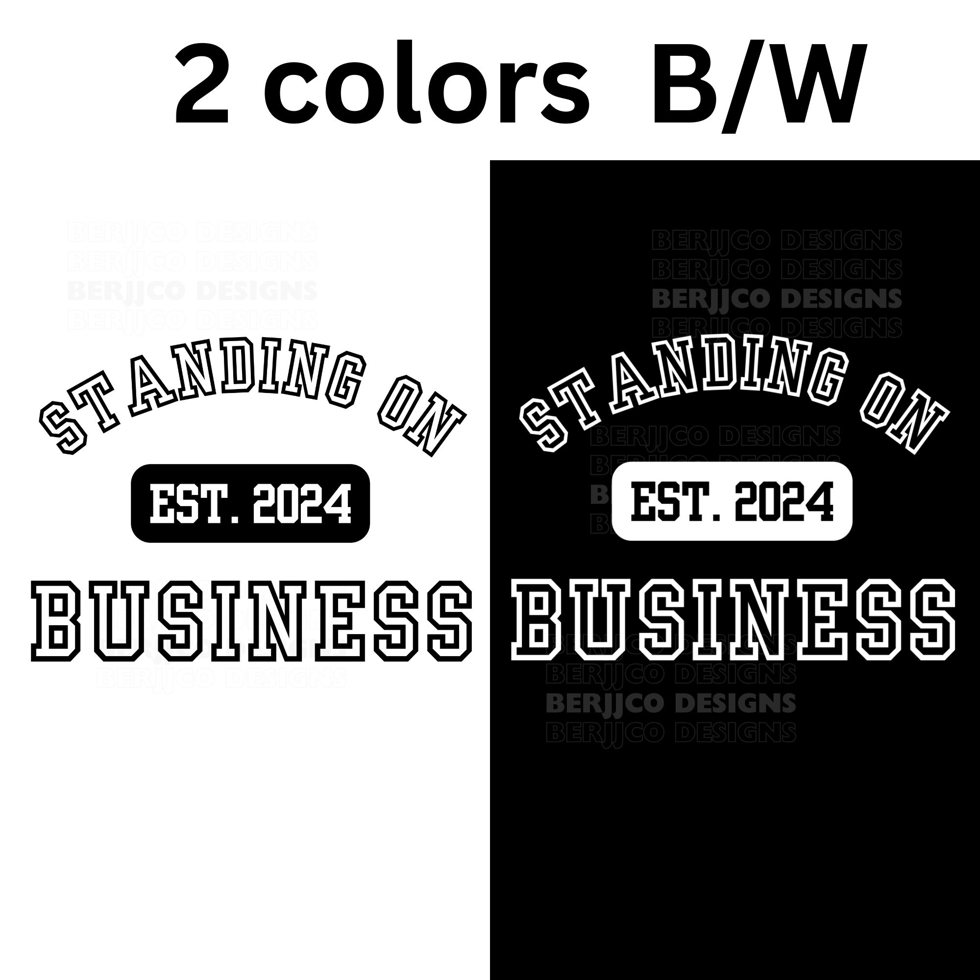 Standing on Business SVG PNG Digital Download University Shirt Design ...