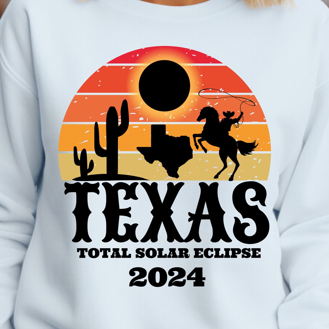 Texas Total Solar Eclipse 2024 PNG: T-shirt Design (digital Download ...
