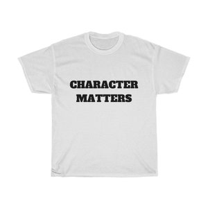 Character Matters Shirt Barack Obama Quote Tshirt - Etsy