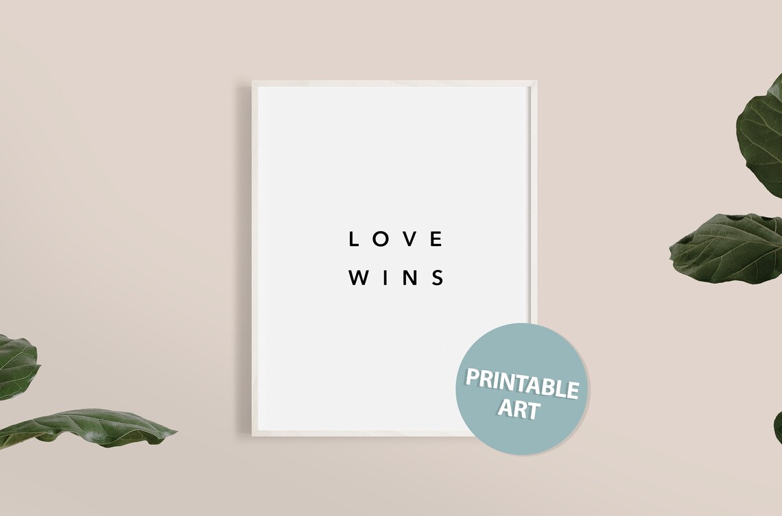 Love Wins Printable Wall Art | Love Wins Quote Print | LGBTQ Print ...