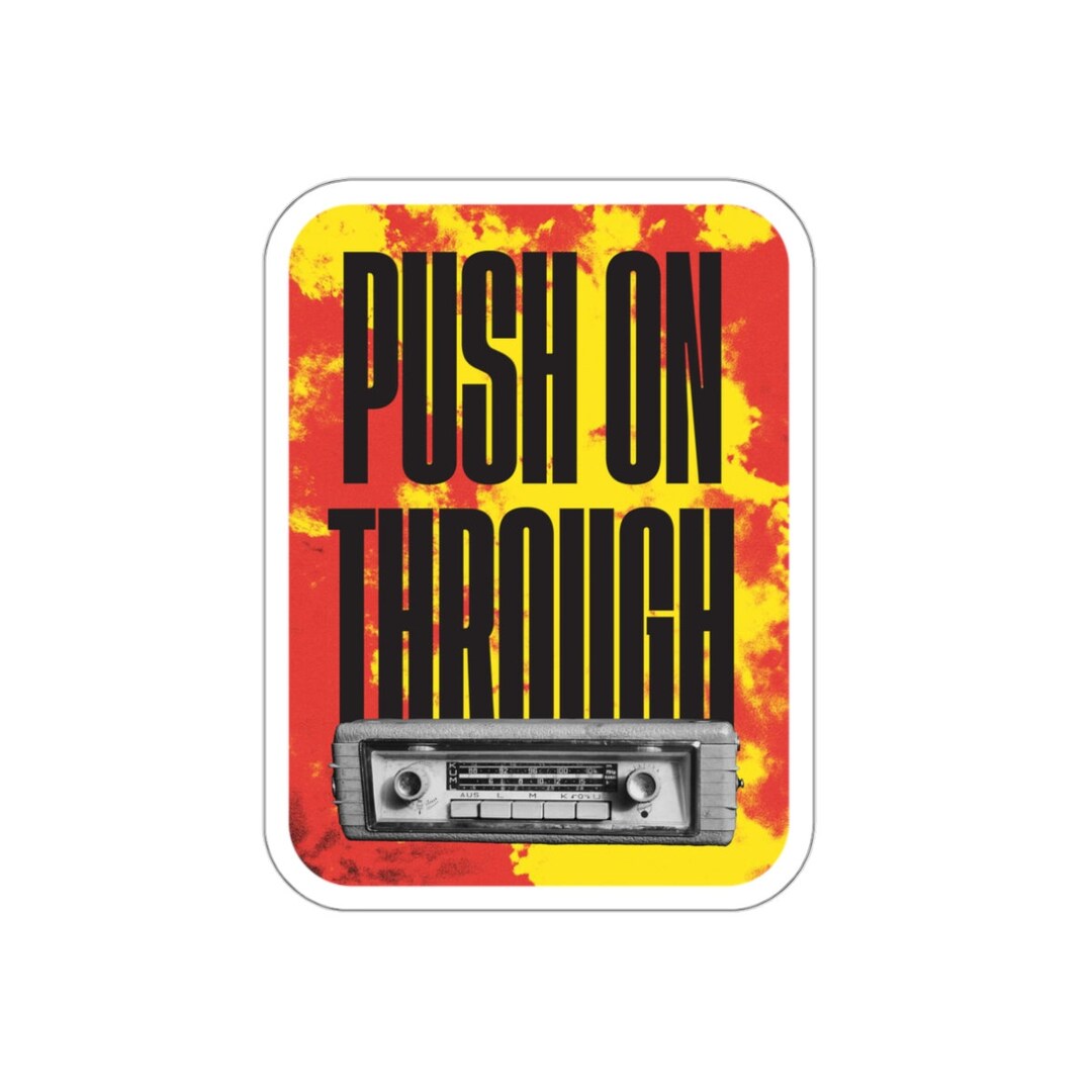 Push on Through Twenty One Pilots Clancy Sticker - Etsy