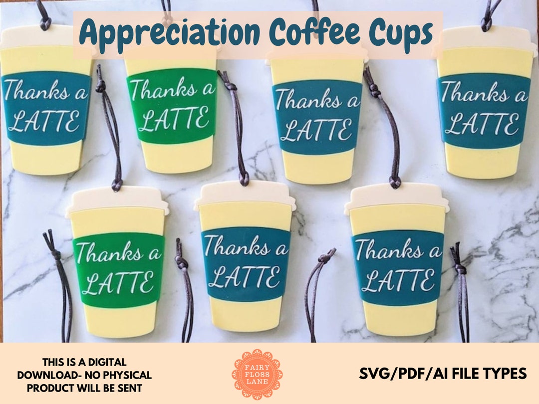 Coffee Cup Laser Cut File: Teacher Appreciation Gift (SVG, PDF) - Etsy