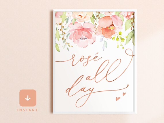Bridal Shower Rose All Day Sign Rose Gold Theme Shower - Etsy