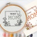 Best Mom Pattern, Happy Mothers Day, Mom Gift, Hand Embroidery Pattern ...