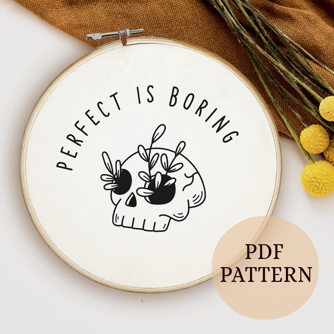 Perfect is Boring Embroidery PDF Pattern Funny Quote - Etsy