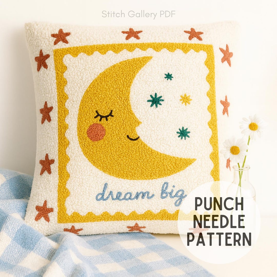 Moon 'dream Big' Punch Needle Pattern: Nursery Pillow Design, Nursery ...